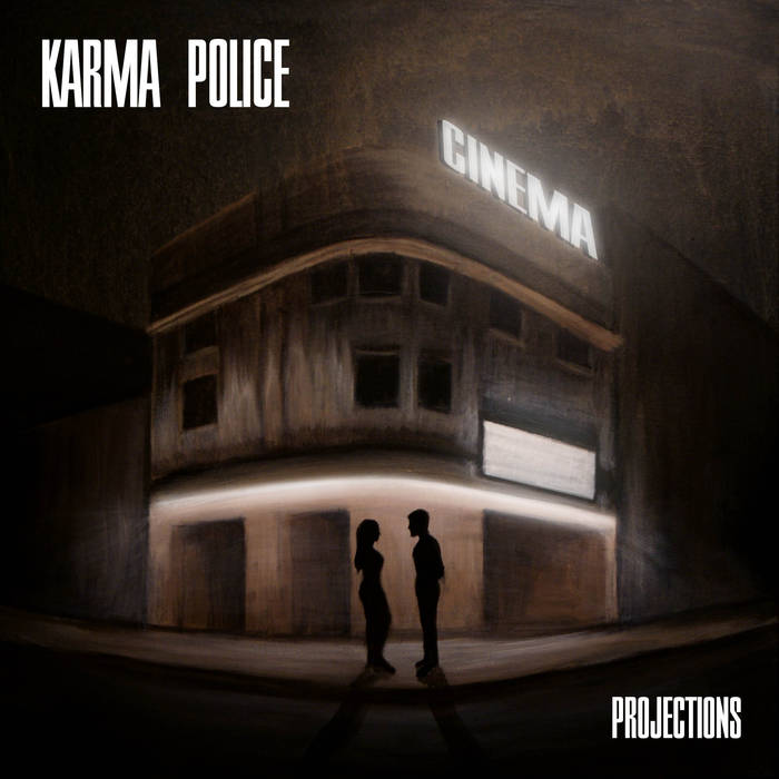 Karma Police publican su ep debut "Projections" ¡Recomendado! | El ...