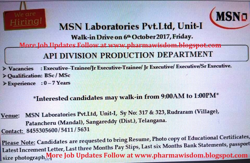 PHARMA WISDOM: MSN Laboratories Pvt. Ltd - Walk-In Drive for Multiple ... PHARMA WISDOM: MSN Laboratories Pvt. Ltd - Walk-In Drive for Multiple ...