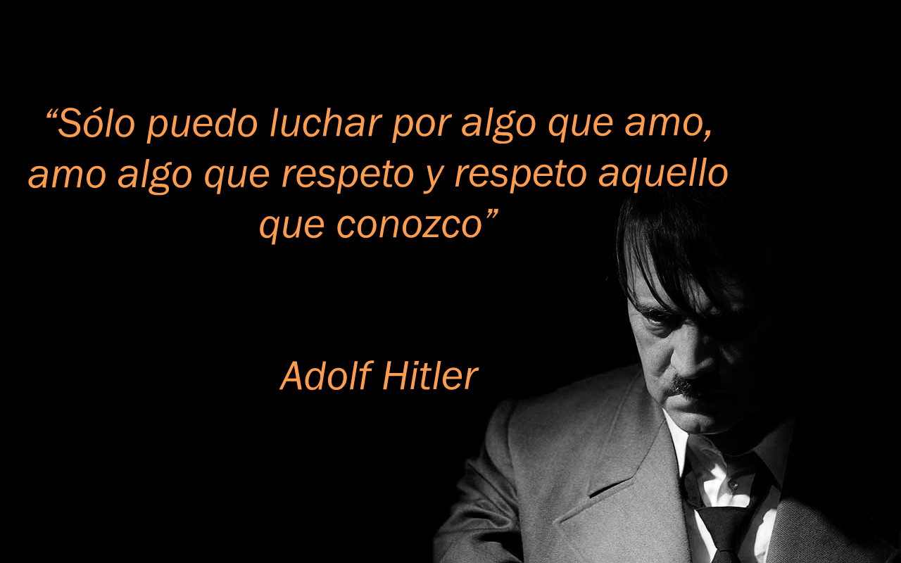 Las Mejores Frases De Hitler