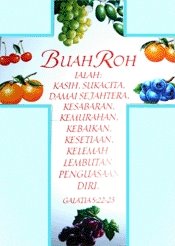 A DEFINITIVE DREAMER: The Fruit of Gods Spirit/9 Buah Roh Kudus.