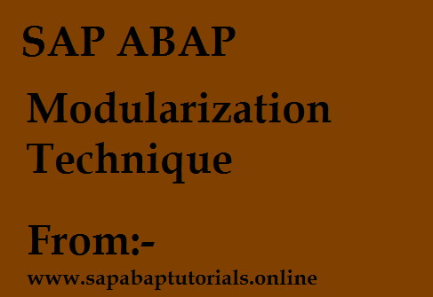 modularization techniques in sap abap