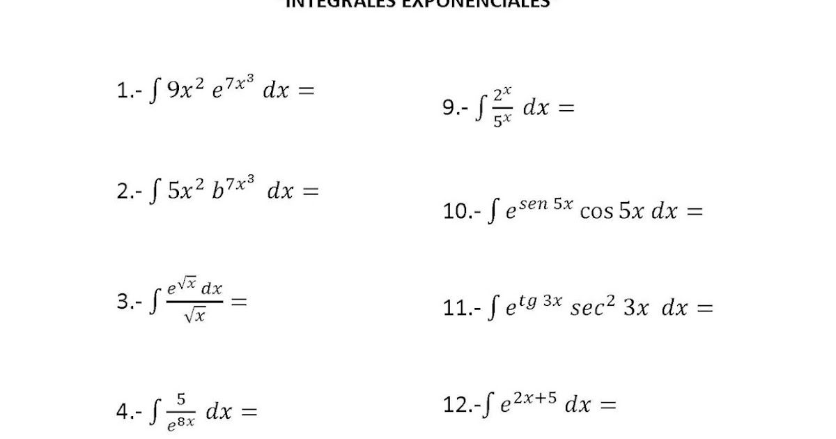 integrales164: "INTEGRALES EXPONENCIALES"