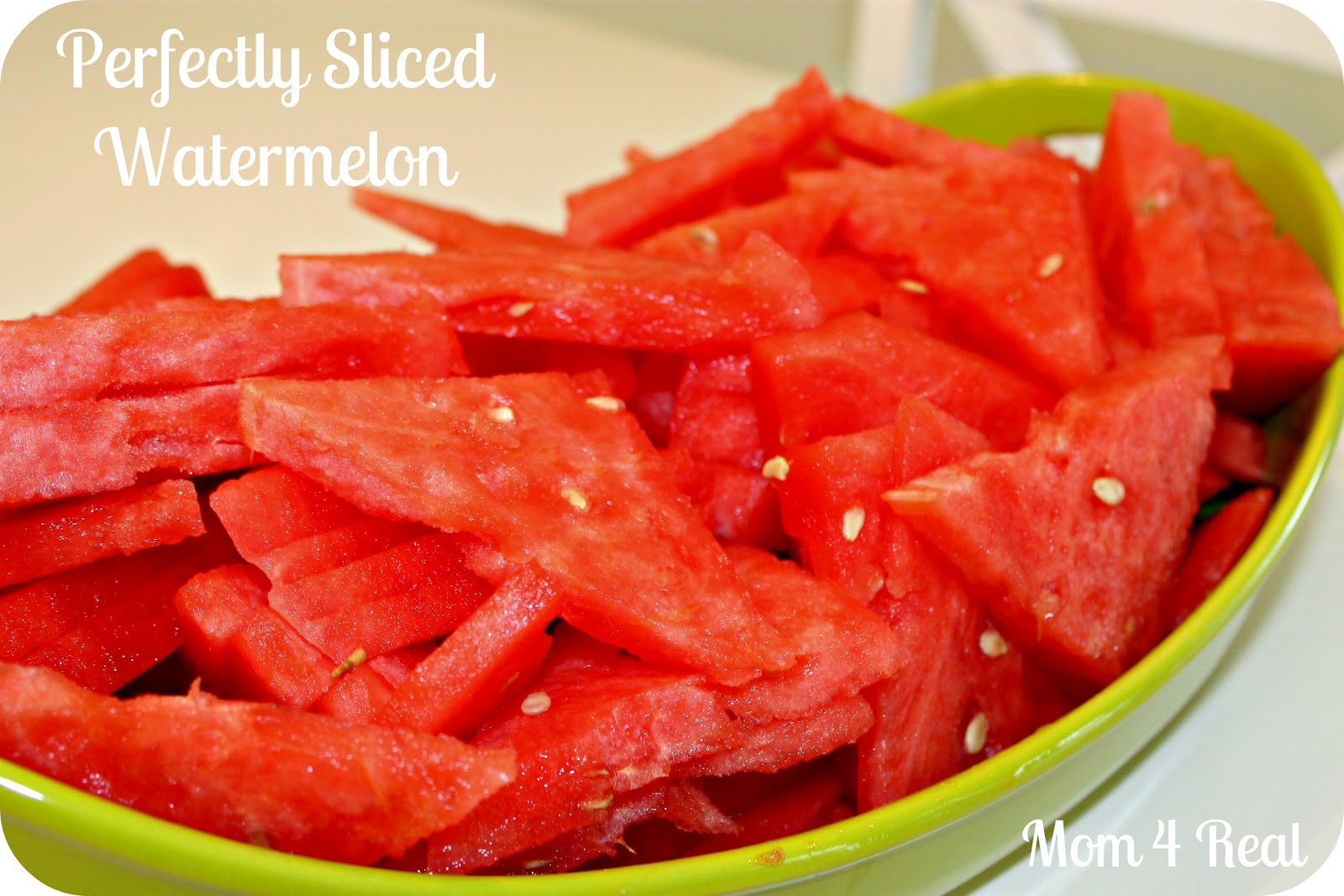 Perfectly Sliced Watermelon - Mom 4 Real