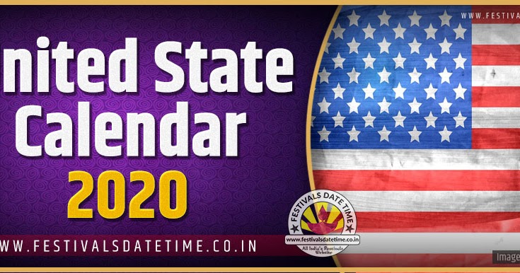 2020 United States Calendar Holidays, Festivals, and Observances Date ...