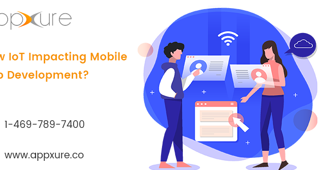 How IoT Impacting Mobile App Development?