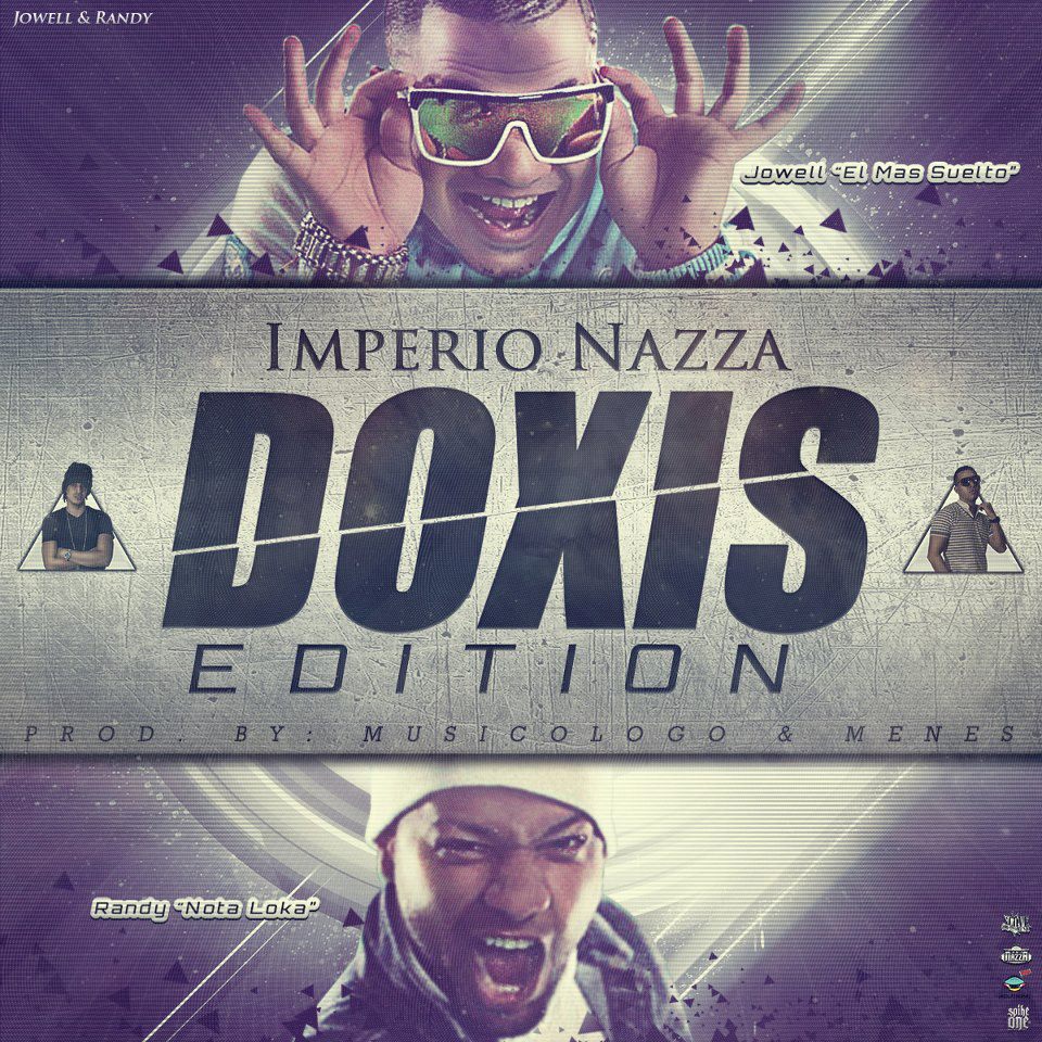 Jowell & Randy - Doxis Edition [2013] [CDS] ~ (¯`·._.·[ OFFiCial ...