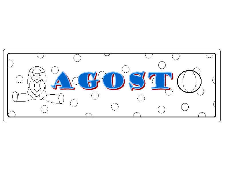 DIBUJOS PARA DOCENTES: CARTEL AGOSTO PARA PINTAR