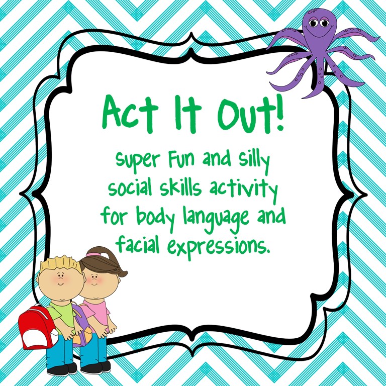 The Best of Teacher Entrepreneurs II: Act It Out - Fun Social Skills ...