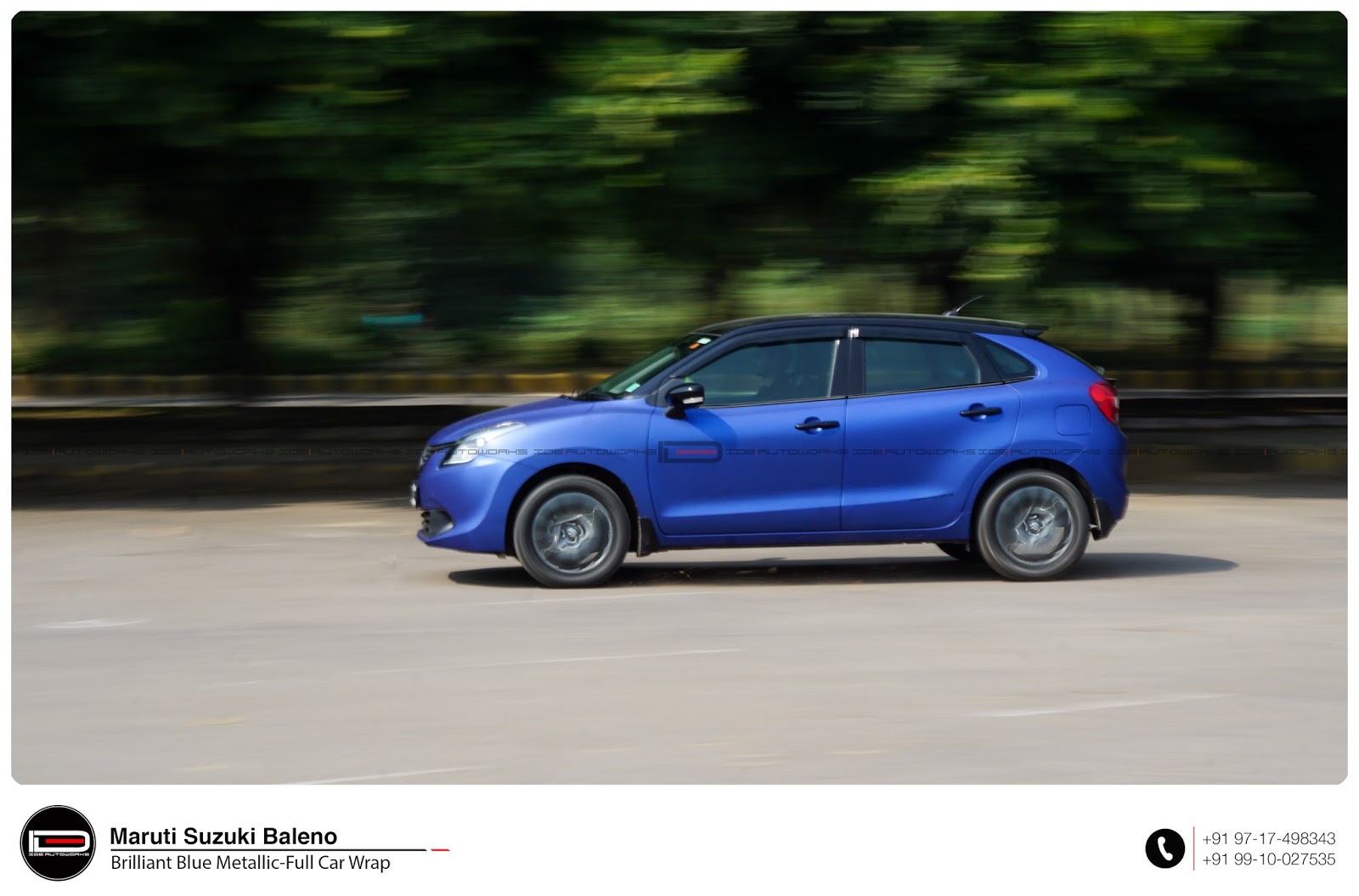 Maruti Suzuki Baleno - Wrapped in Brilliant Blue Matte Metallic | IDE ...