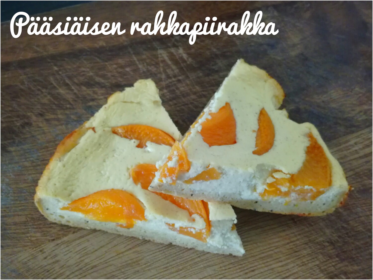 Kuntoa & Kehonhuoltoa: Pääsiäisen rahkapiirakka