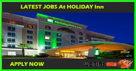 Latest Jobs at Holiday Inn – Apply Now