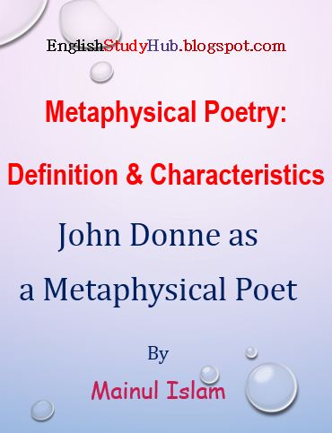 Metaphysical Poetry: Definition, Characteristics and John Donne as a ...