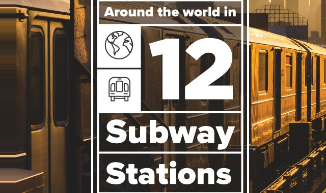 Around the World in 12 Subway Stations #infographic - Visualistan