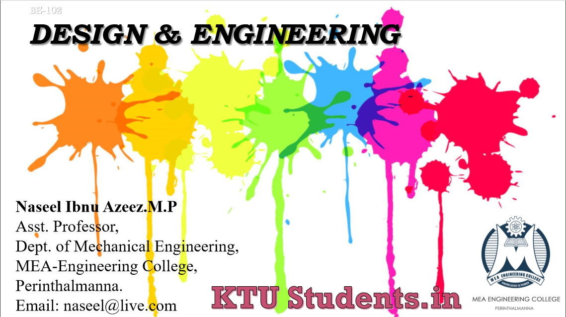 BE-102 Design and Engineering:First module -"Aspects of Engineering ...