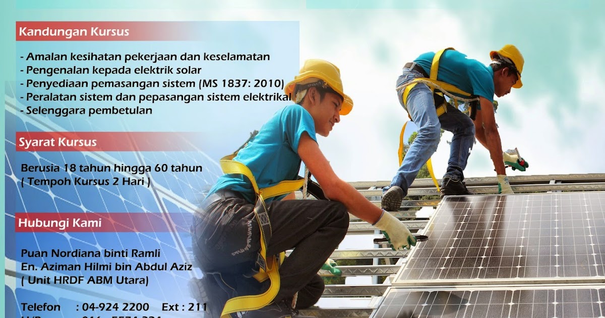 KURSUS PEMASANGAN SOLAR - HRDF CLAIMABLE ~ Akademi Binaan Malaysia (Utara)