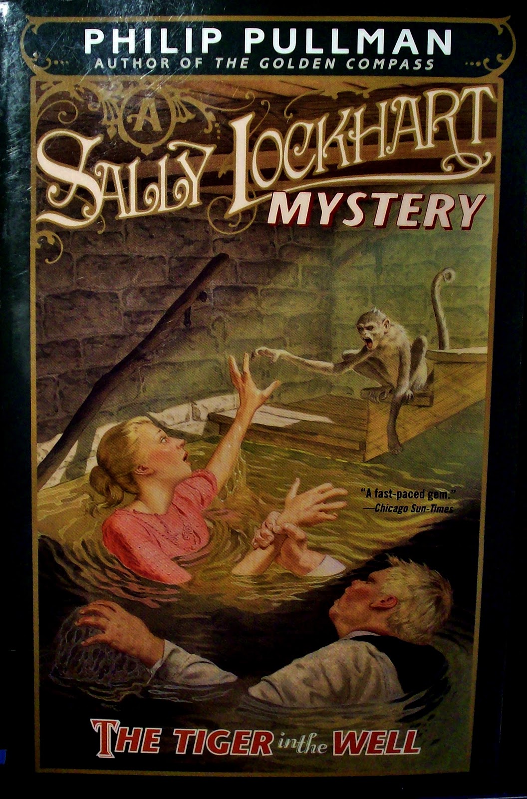 The Tiger in the Well (Sally Lockhart) Philip Pullman