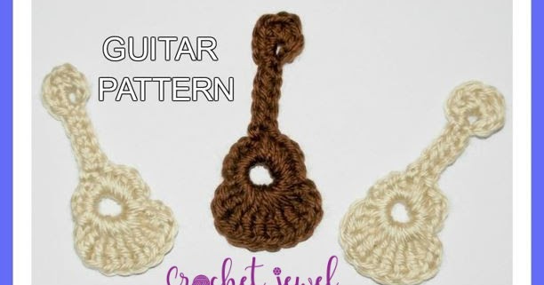 Amy's Crochet Creative Creations: How to Crochet a Guitar: Step by Step ...