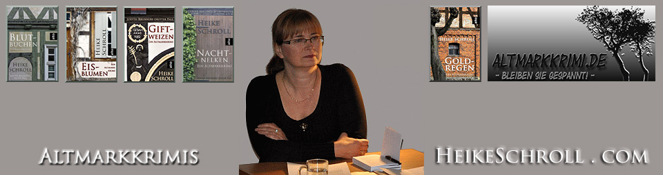 Altmarkkrimis von Heike Schroll - Judith Brunner Romane - Spannung in ...