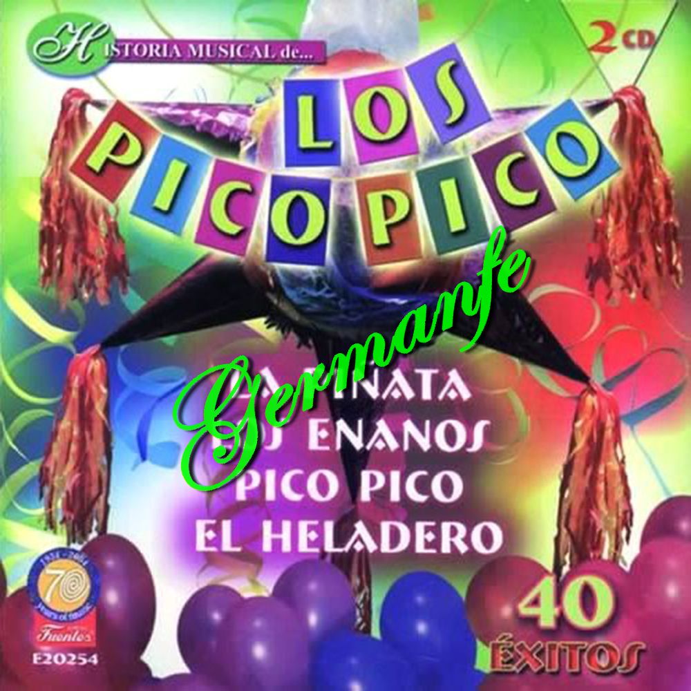 MELODIAS DE COLOMBIA: LOS PICO PICO - HISTORIA MUSICAL 40 EXITOS (2005 ...