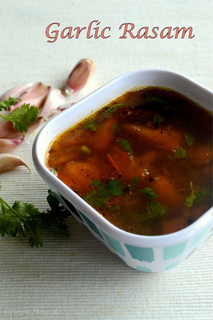 Paru's Kitchen: Garlic Rasam | Poondu Rasam Recipe
