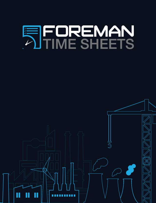 Foreman Time Sheets: Foreman Time Sheets