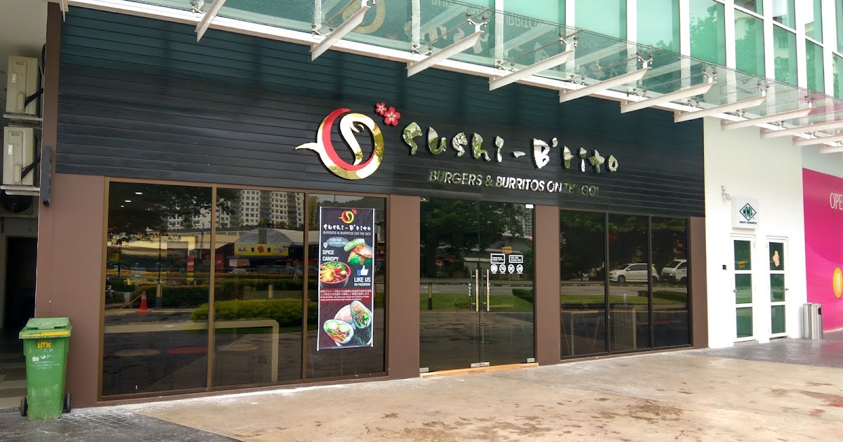 It's About Food!!: Sushi-B'rito Burgers & Burritos On The Go! @ SETIA ...