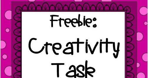 Classroom Freebies Too: Creativity Task Cards