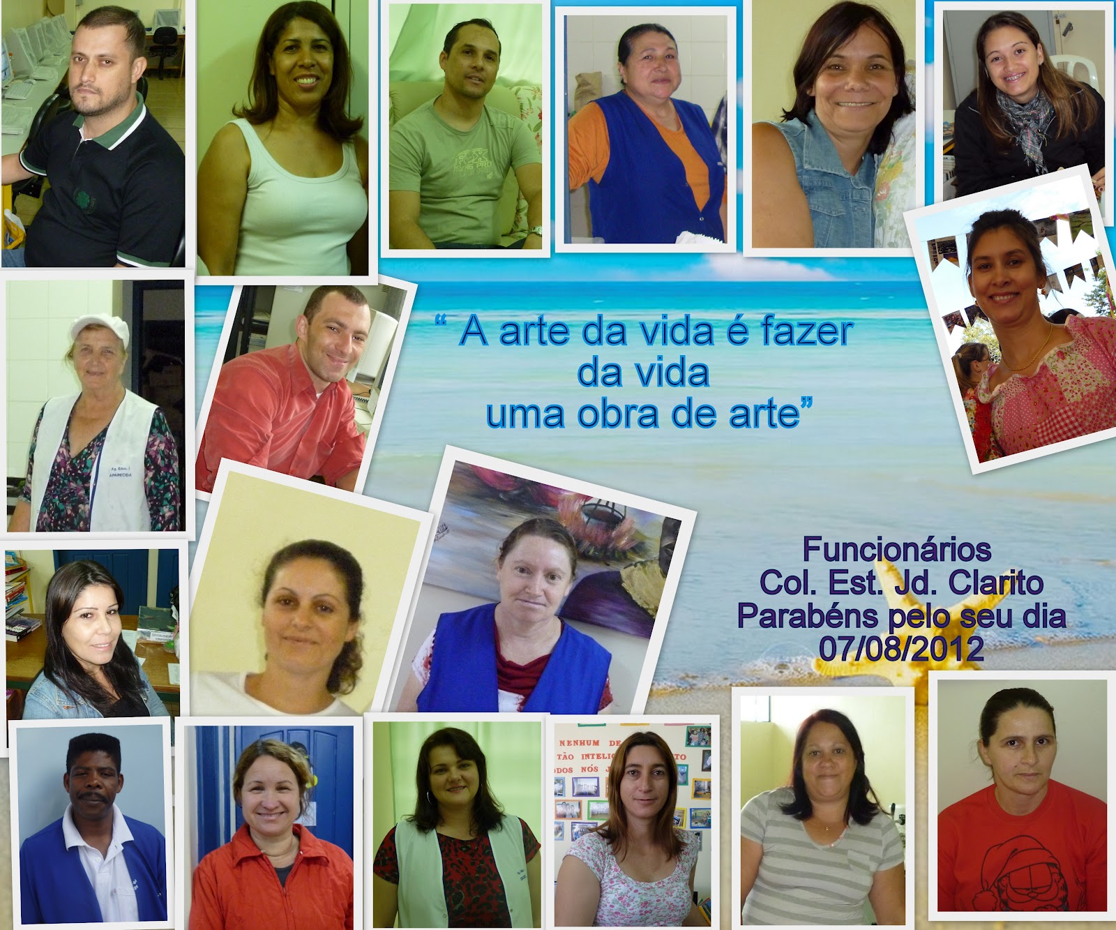Colégio Estadual Jardim Clarito: 07 de agosto dia do Funcionário de escola