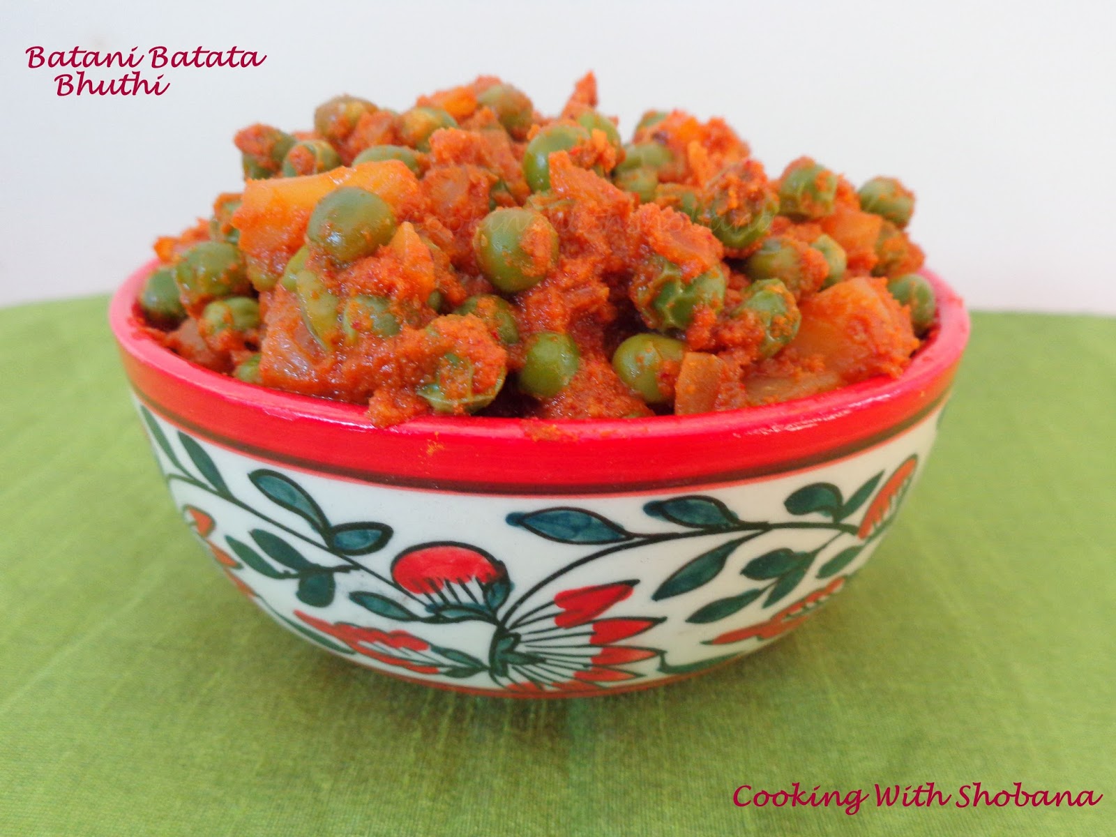 Cooking With Shobana : BATANI BATATA BHUTHI