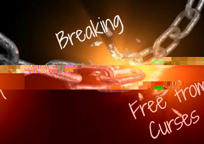 BREAKING EVIL CURSES