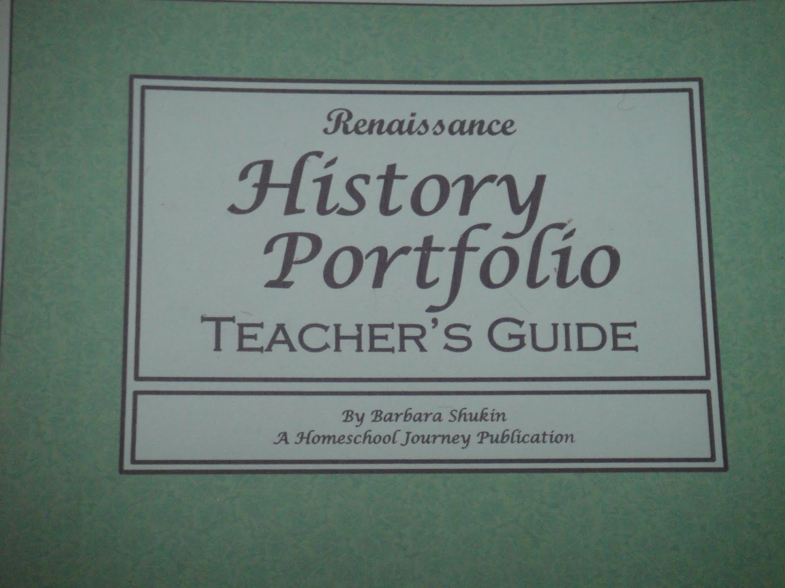 Homeschooling While Living the Life of Easier: History Portfolio Review