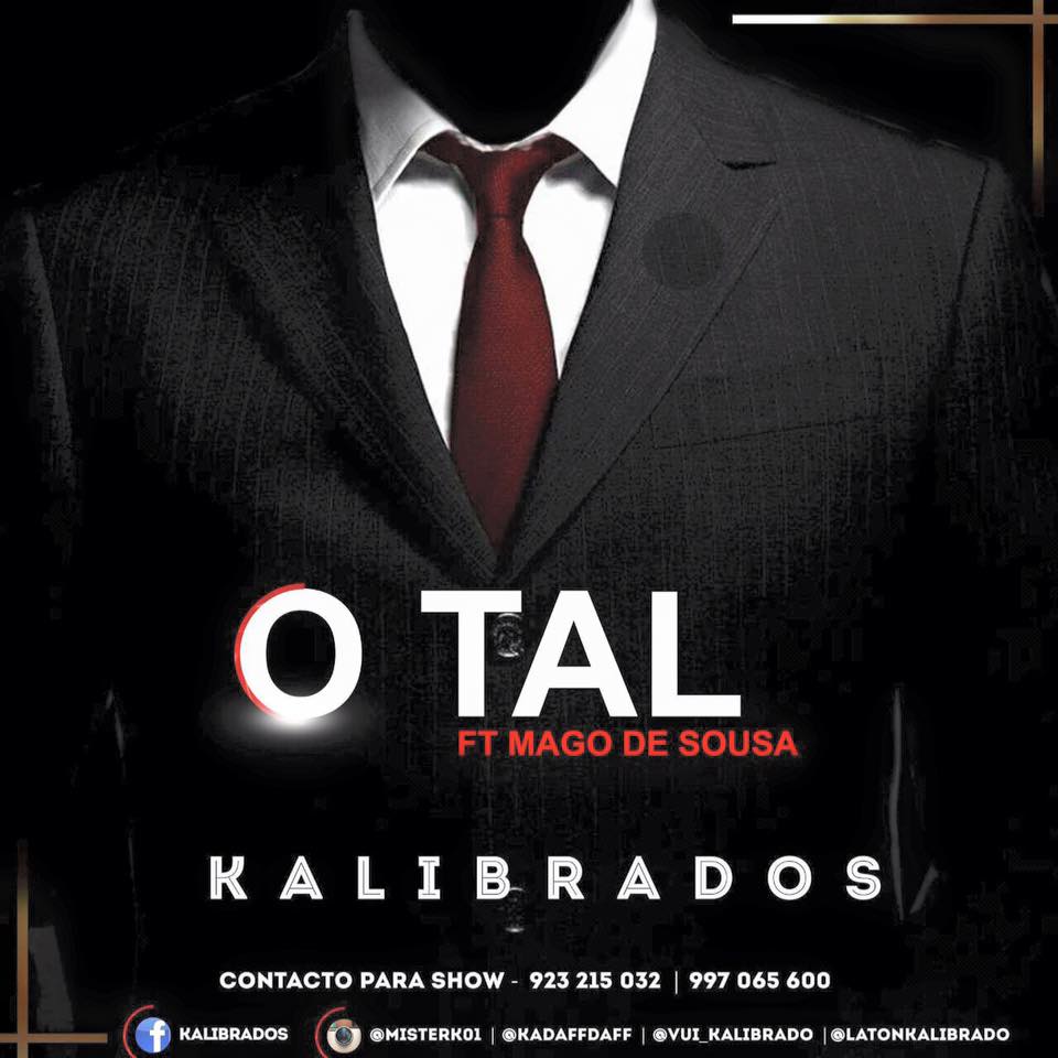Kalibrados - O Tal [ Download - 2016 ] - Angoff Music