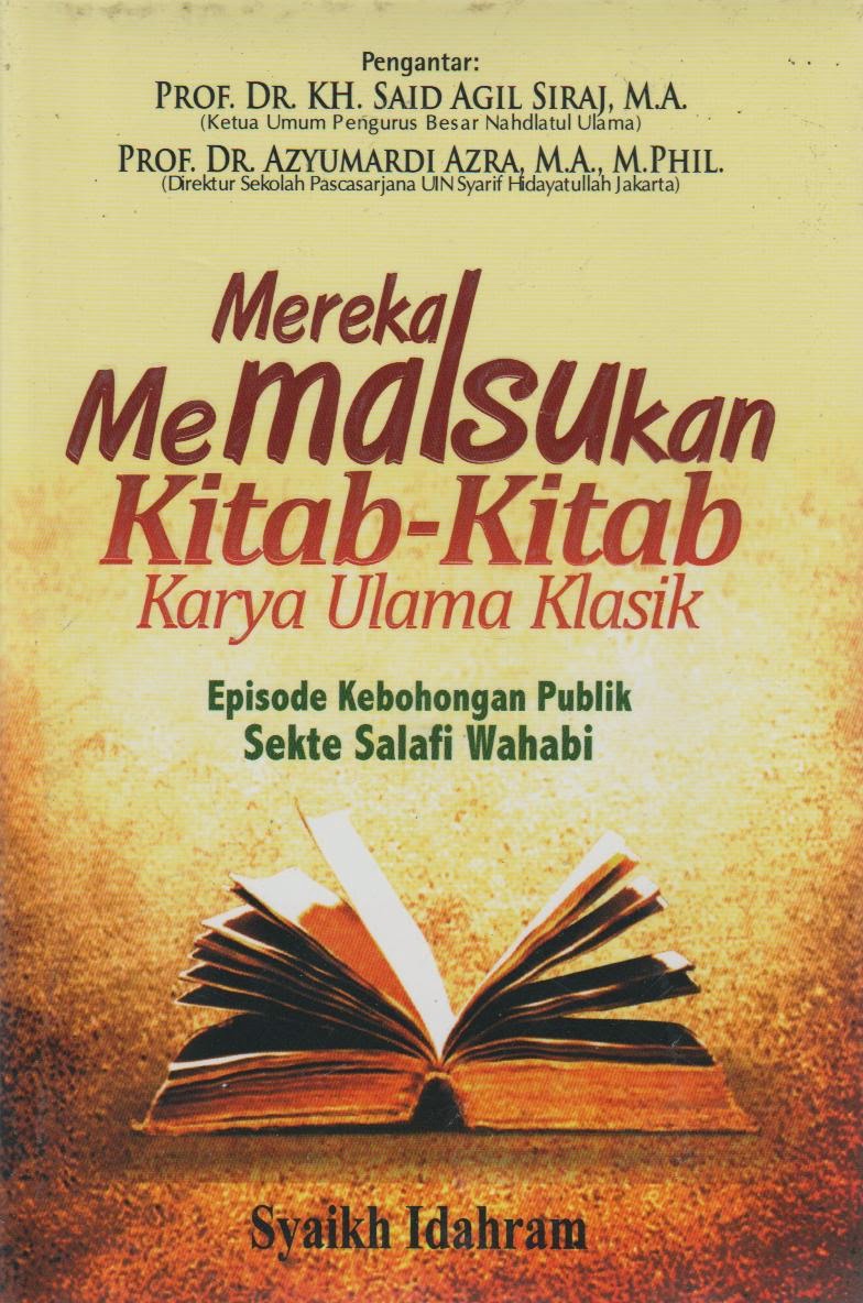 MEREKA MEMALSUKAN KITAB-KITAB KARYA ULAMA KLASIK - Toko Buku ASWAJA
