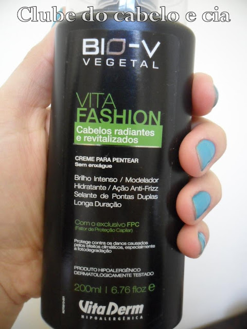 DICA DA LEITORA: VITA FASHION BIO-V VEGETAL | Clube do cabelo e cia