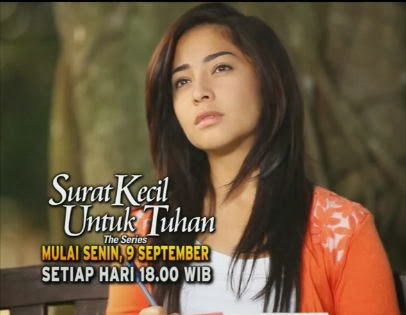 Ocean Blue: SINETRON: Surat Kecil Untuk Tuhan The Series - Sinopsis ...