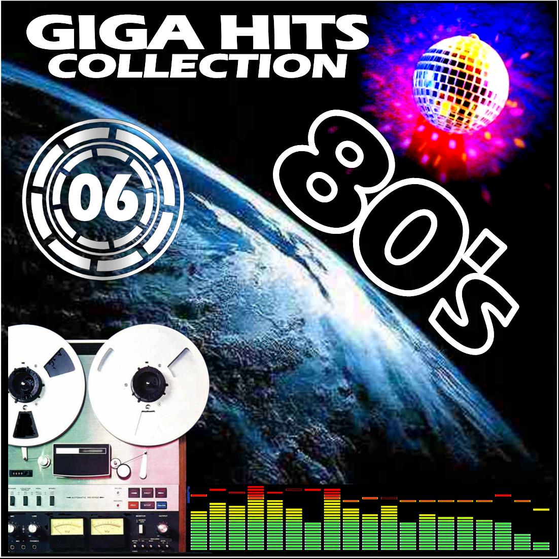 Info music: 80's Giga Hits Collection CD 5 CD 6