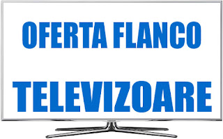 Oferta televizoare la Flanco.ro | Magazine online - Lista magazine ...