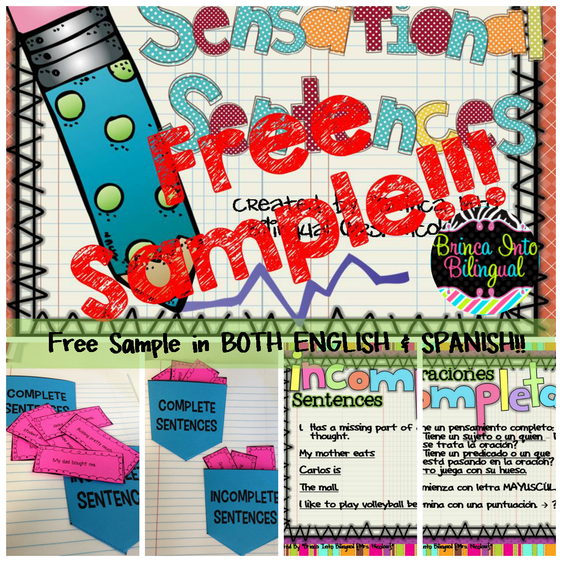 Brinca Into Bilingual (Mrs. Nicolau): New Unit - Complete Sentences ...