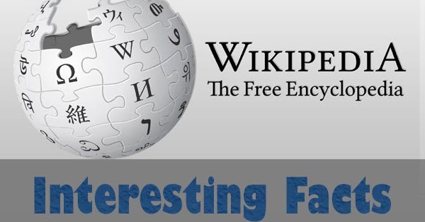 14 Intresting facts about Wikipedia