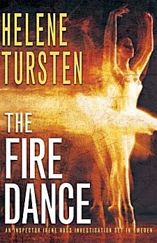 Kittling: Books: The Fire Dance by Helene Tursten