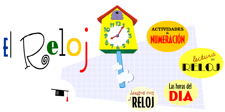 Bloggeando para primaria: El reloj