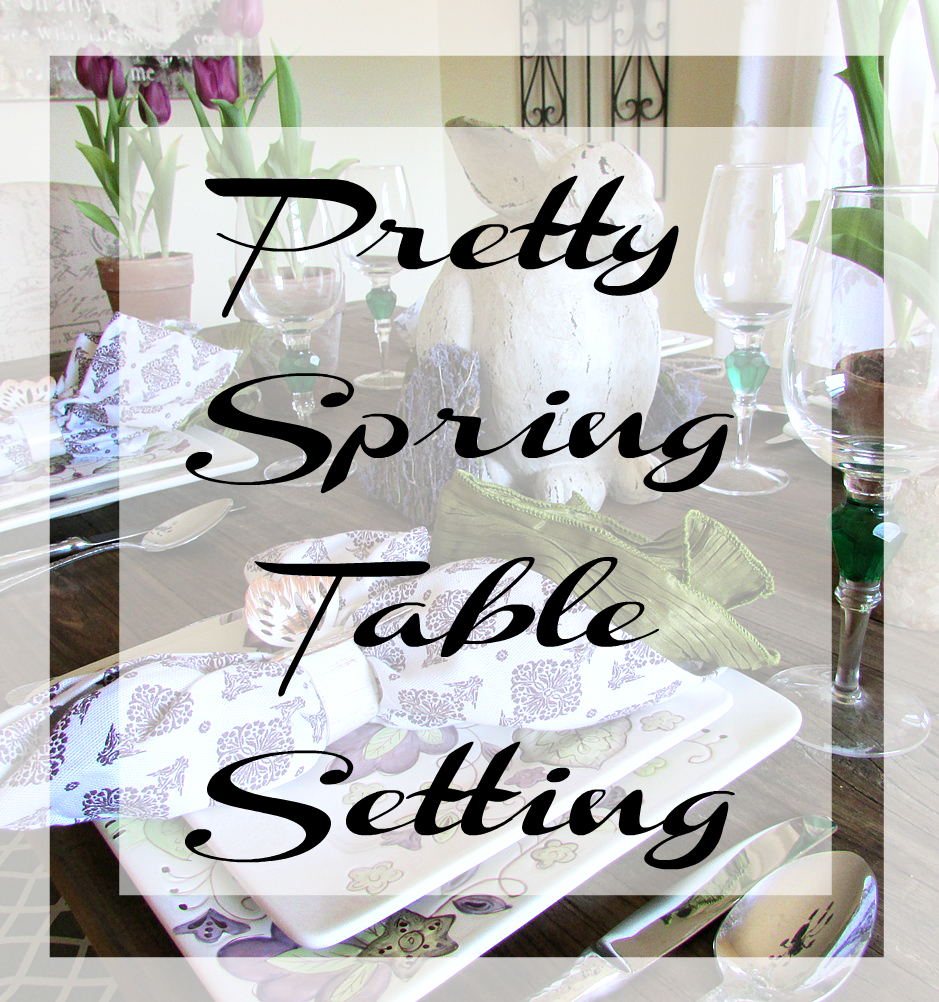 Pretty Spring Table Setting | Rustic & Refined