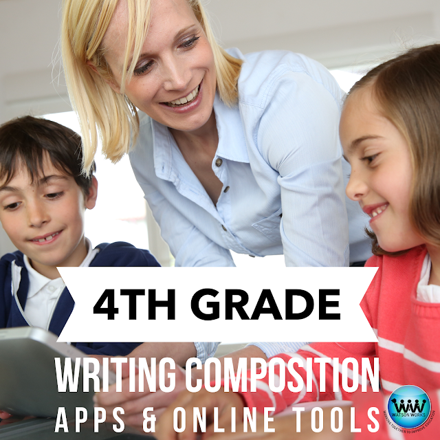 Watson Works : 4th Grade Writing Composition Apps & Online Tools