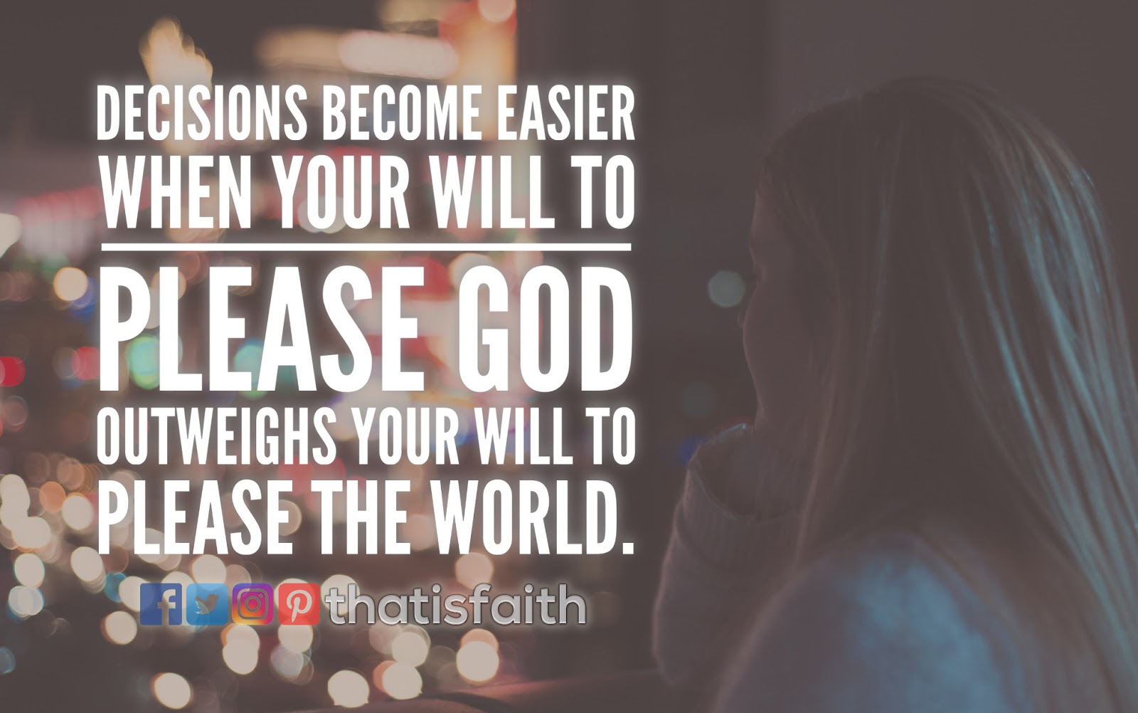 Please God - That is Faith