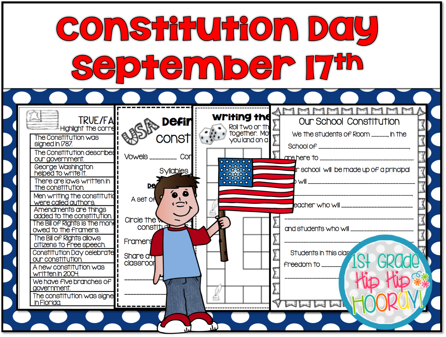 1st Grade Hip Hip Hooray!: Constitution Day...September 17th