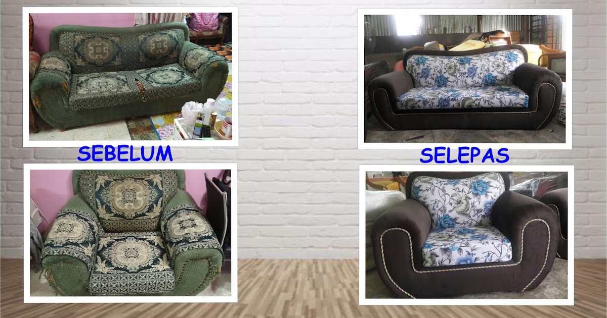 SOFA BAIKPULIH, SARUNG SOFA, KAIN SOFA, SOFA CUSTOM, LANGSIR & WARDROBE ...