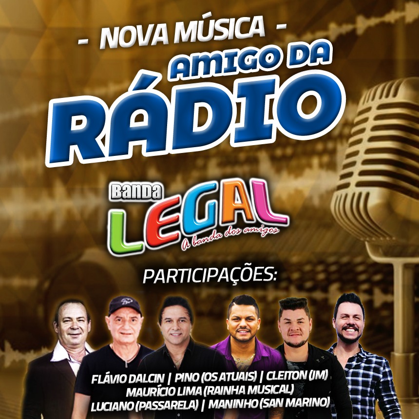 DF divulgações : BANDA LEGAL - AMIGO DA RÁDIO - PARTICIPAÇÕES ESPECIAIS ...