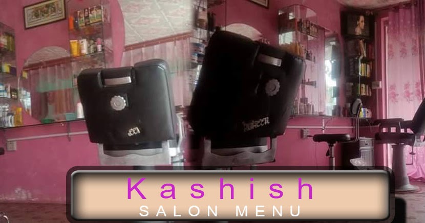 Kashish SALON MENU