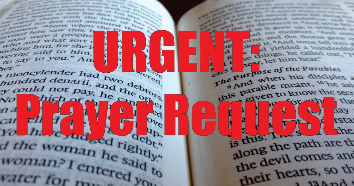 A Great God and Good Cocoa: URGENT: Prayer Request