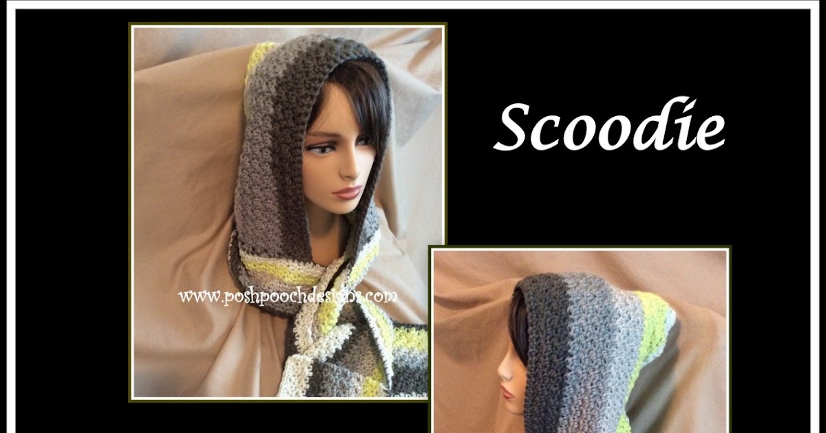 Posh Pooch Designs : Scoodie - Hooded Scarf With Pockets Free Crochet ...